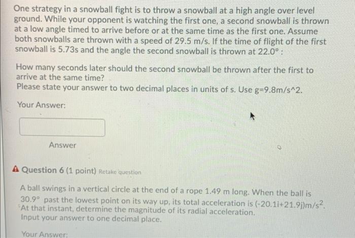 Solved One strategy in a snowball fight is to throw a | Chegg.com