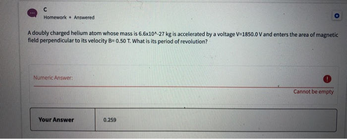 Solved с Homework . Answered A doubly charged helium atom | Chegg.com Solved с Homework . Answered A doubly charged helium atom | Chegg.com