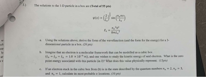 Solved 1 3.) The solutions to the 1-D particle in a box are | Chegg.com
