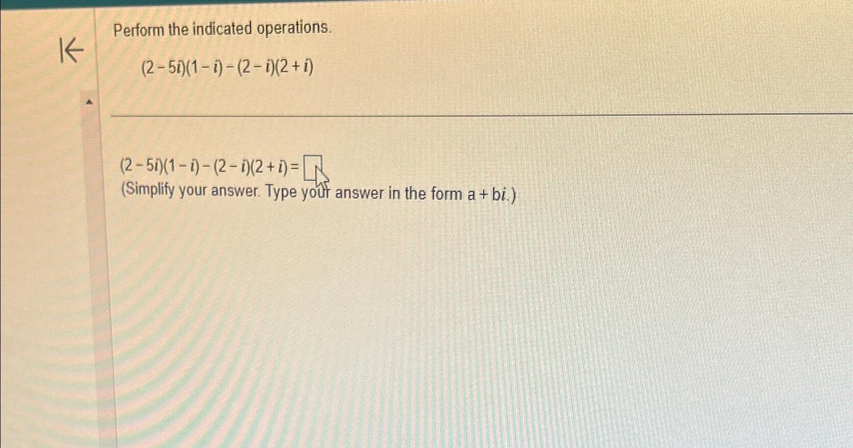 Solved Perform the indicated | Chegg.com