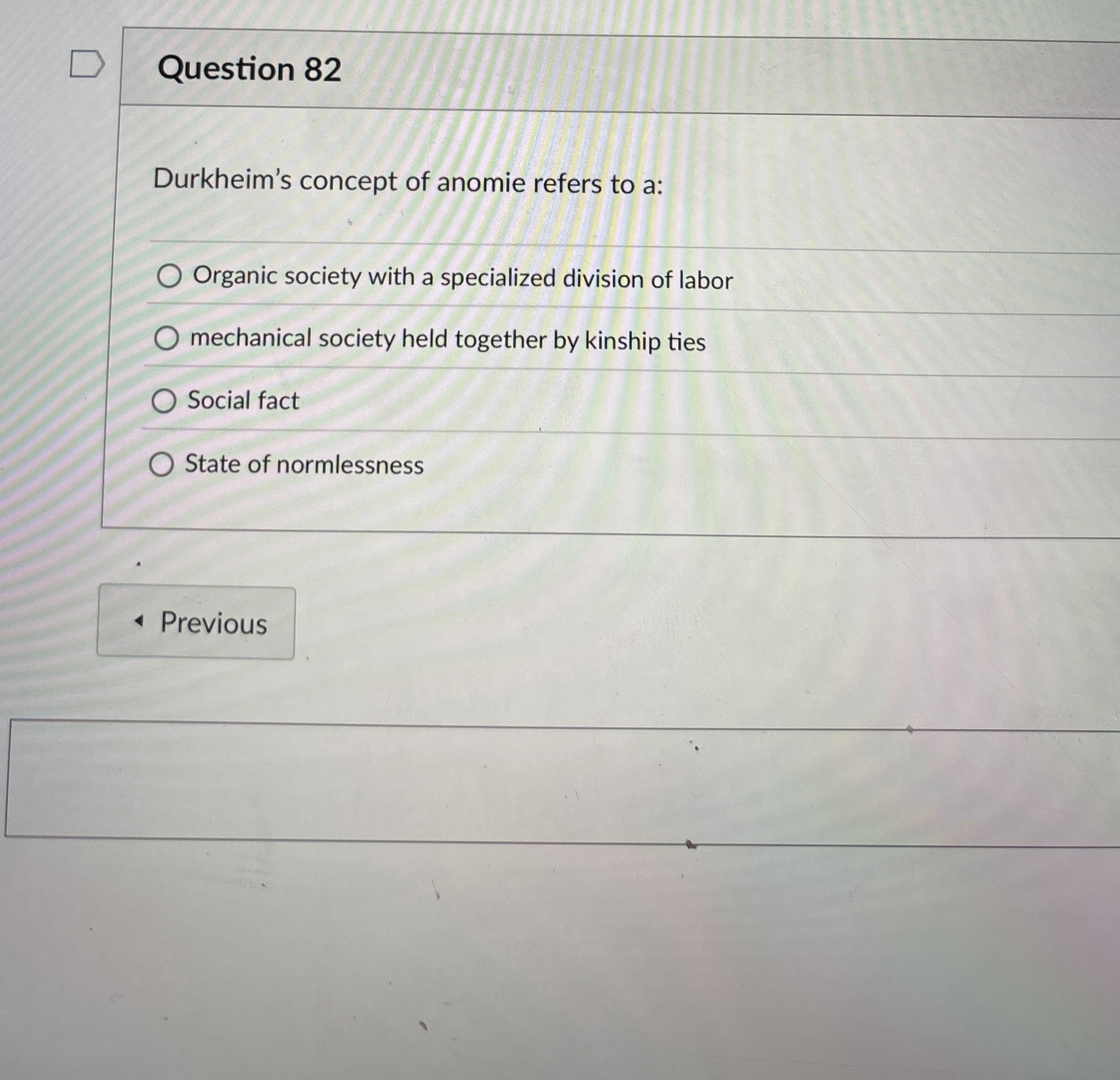 Solved Question 82Durkheim's concept of anomie refers to | Chegg.com