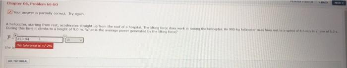 Solved Chapter 06, Problem 66 GO your answers partially | Chegg.com