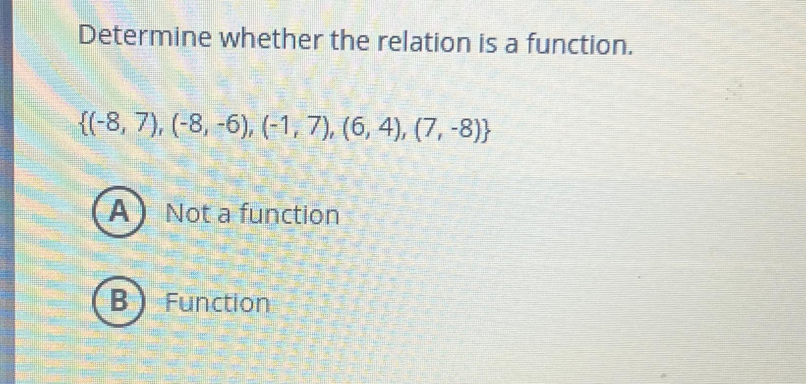 Solved Determine whether the relation is a | Chegg.com