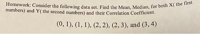 Solved Homework: Consider the following data set. Find the | Chegg.com