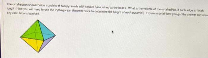 Solved The octahedron shown below consists of two pyramids | Chegg.com