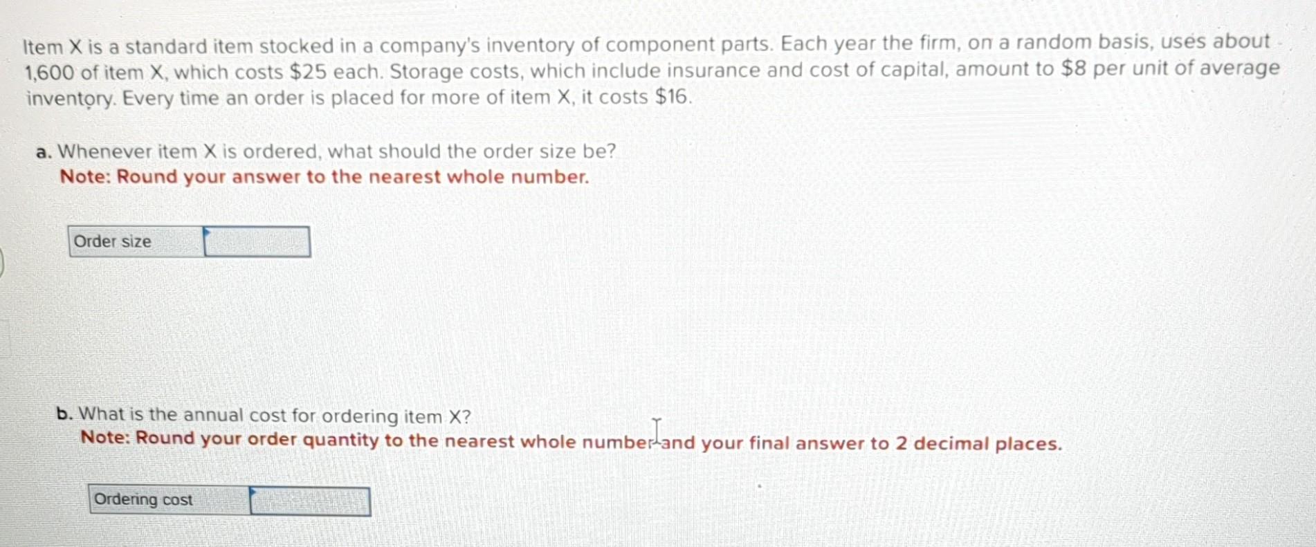 Solved Item X is a standard item stocked in a company's | Chegg.com