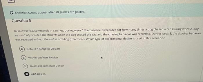 Solved To study verbal commands in canines. during week 1 | Chegg.com