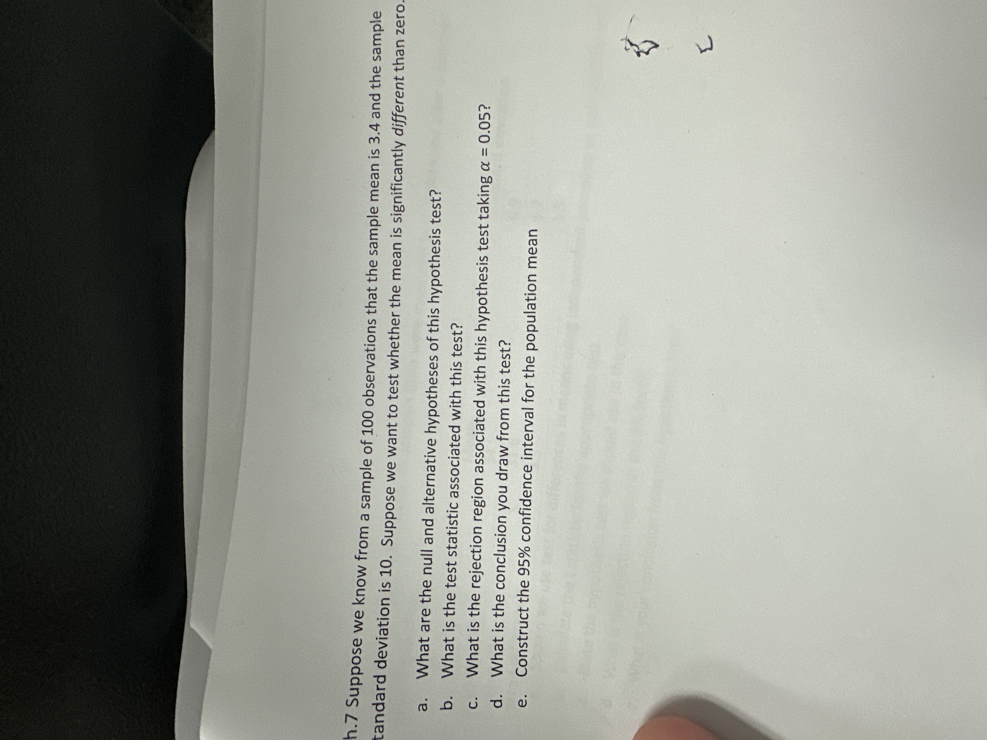 Solved h. 7 ﻿Suppose we know from a sample of 100 | Chegg.com