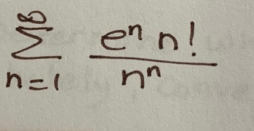 Solved ∑n=1∞nnenn! | Chegg.com