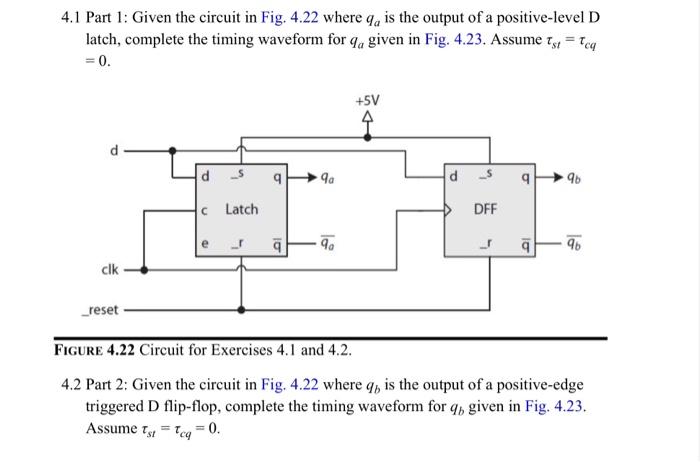 Solved 4.1 Part 1: Given the circuit in Fig. 4.22 where qa | Chegg.com