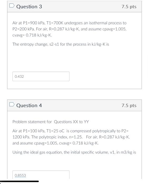 Solved Air at P1=900kPa,T1=700 K undergoes an isothermal | Chegg.com