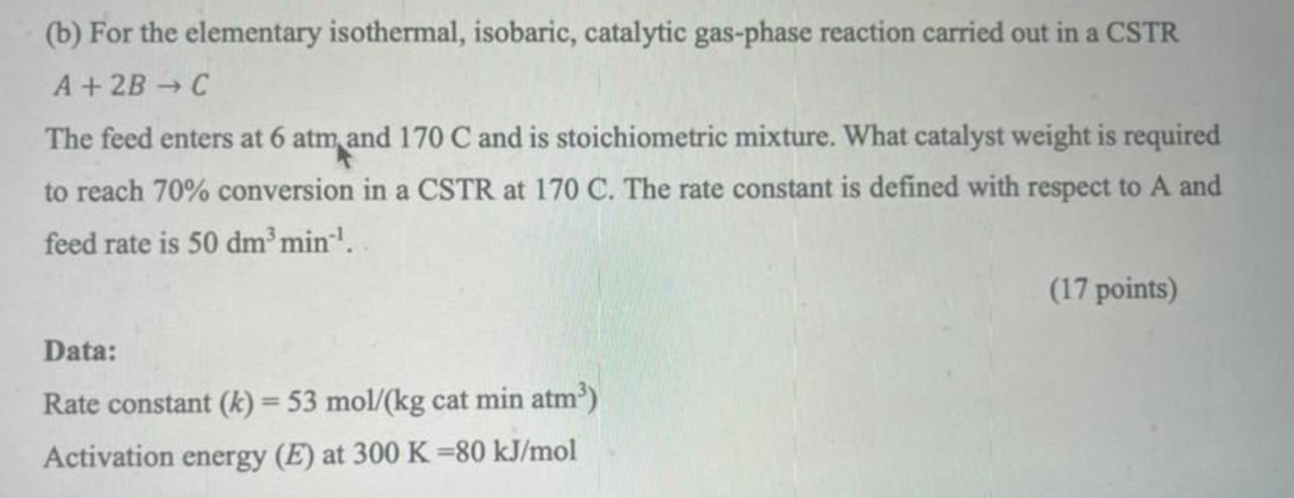 Solved (b) ﻿For the elementary isothermal, isobaric, | Chegg.com