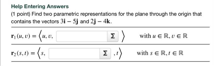 Solved Help Entering Answers (1 point) Find two parametric | Chegg.com
