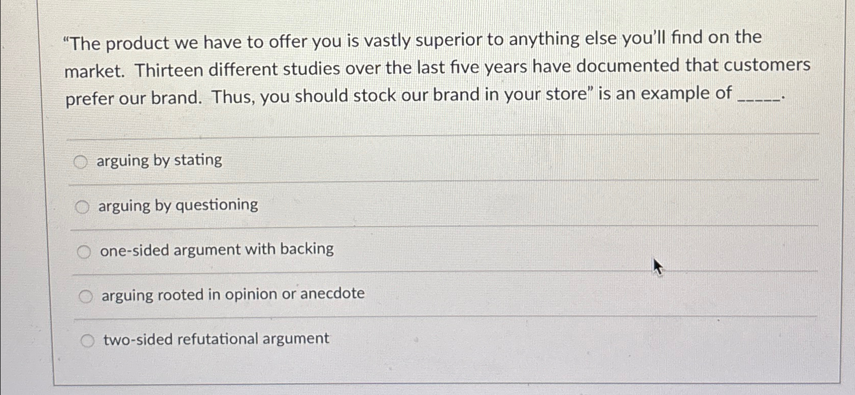 Solved "The product we have to offer you is vastly superior | Chegg.com