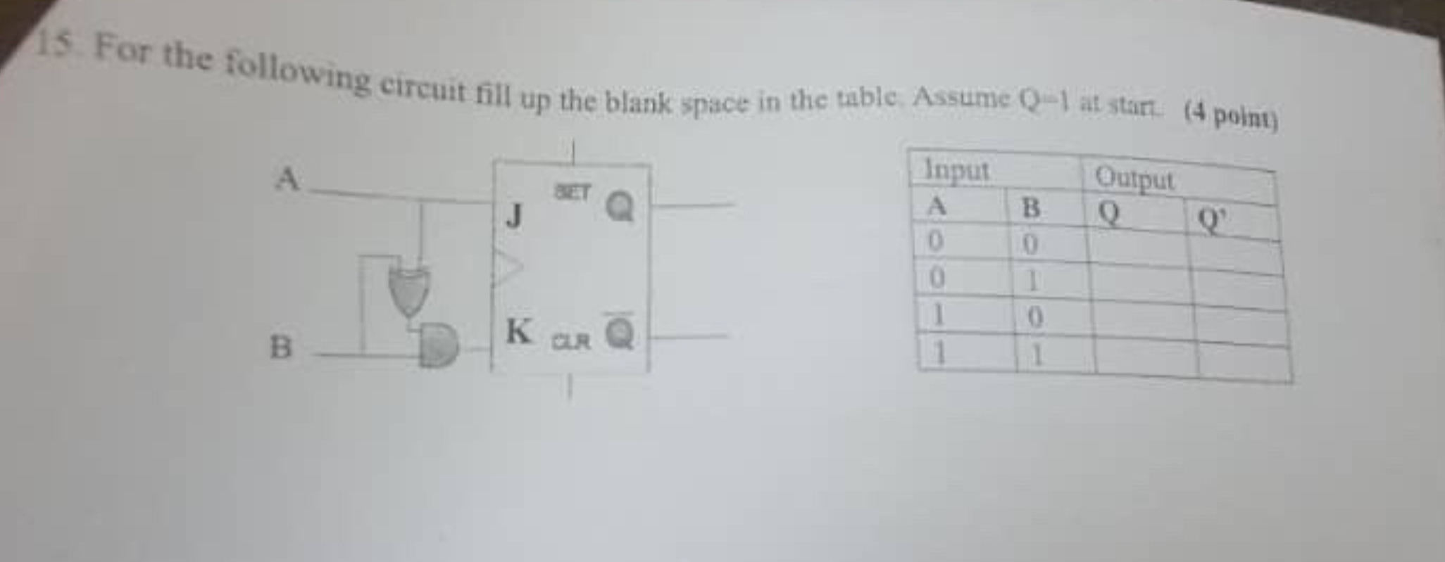 Solved 15 ﻿For the following circuit fill up the blank space | Chegg.com