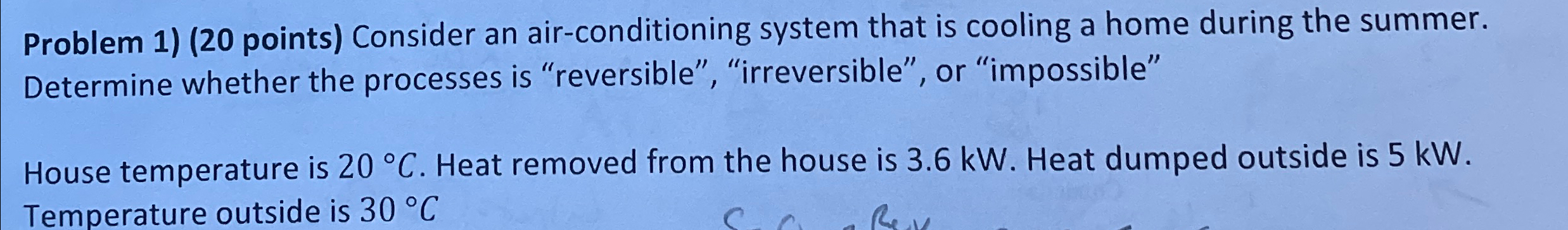 Solved Problem 1) (20 ﻿points) ﻿Consider an air-conditioning | Chegg.com