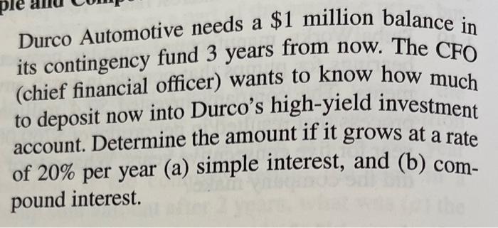 Solved Durco Automotive needs a $1 million balance in its | Chegg.com