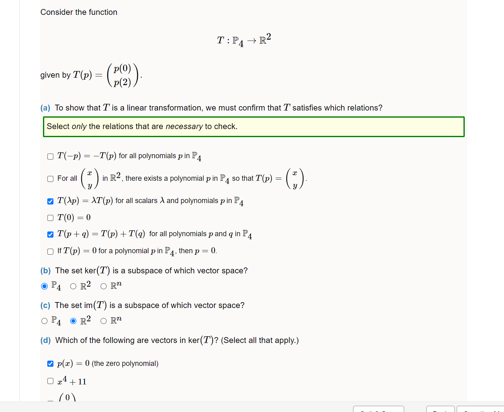 Solved Consider the functionT:P4→R2given by | Chegg.com