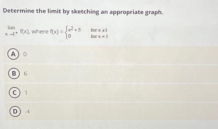 Solved Determine the limit by sketching an appropriate | Chegg.com