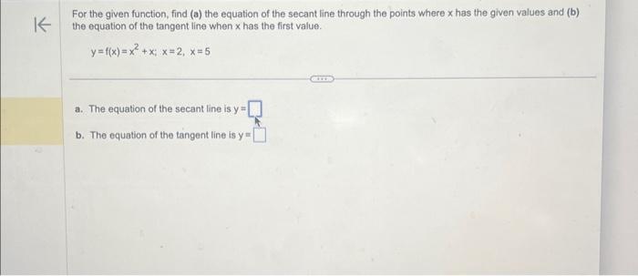 Solved For the given function, find (a) the equation of the | Chegg.com