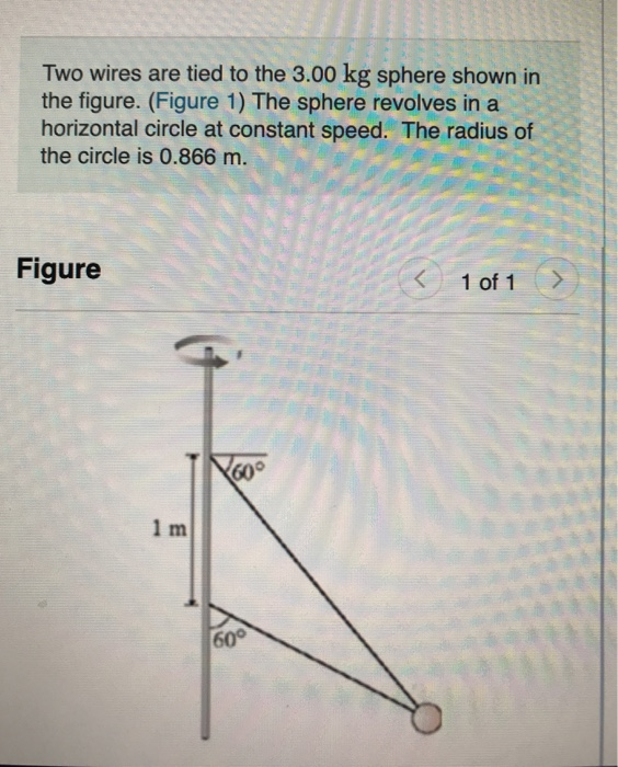 Solved Two wires are tied to the 3.00 kg sphere shown in the | Chegg.com