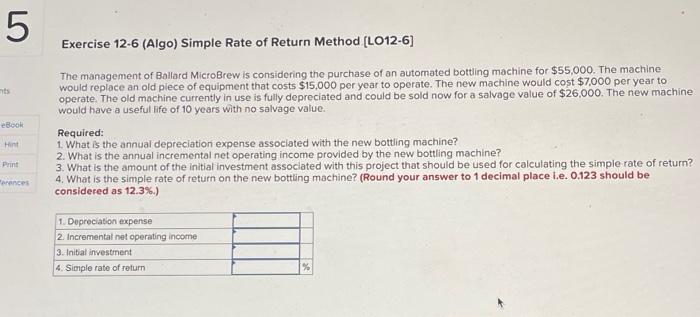 Solved Exercise 12-6 (Algo) Simple Rate of Return Method | Chegg.com