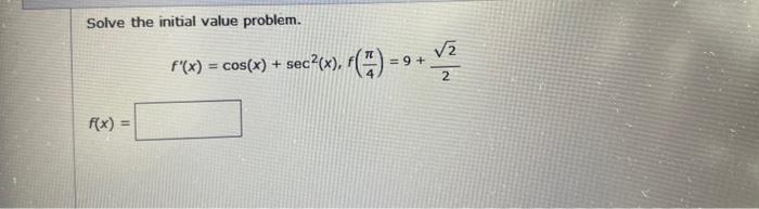 Solved Solve the initial value problem. | Chegg.com