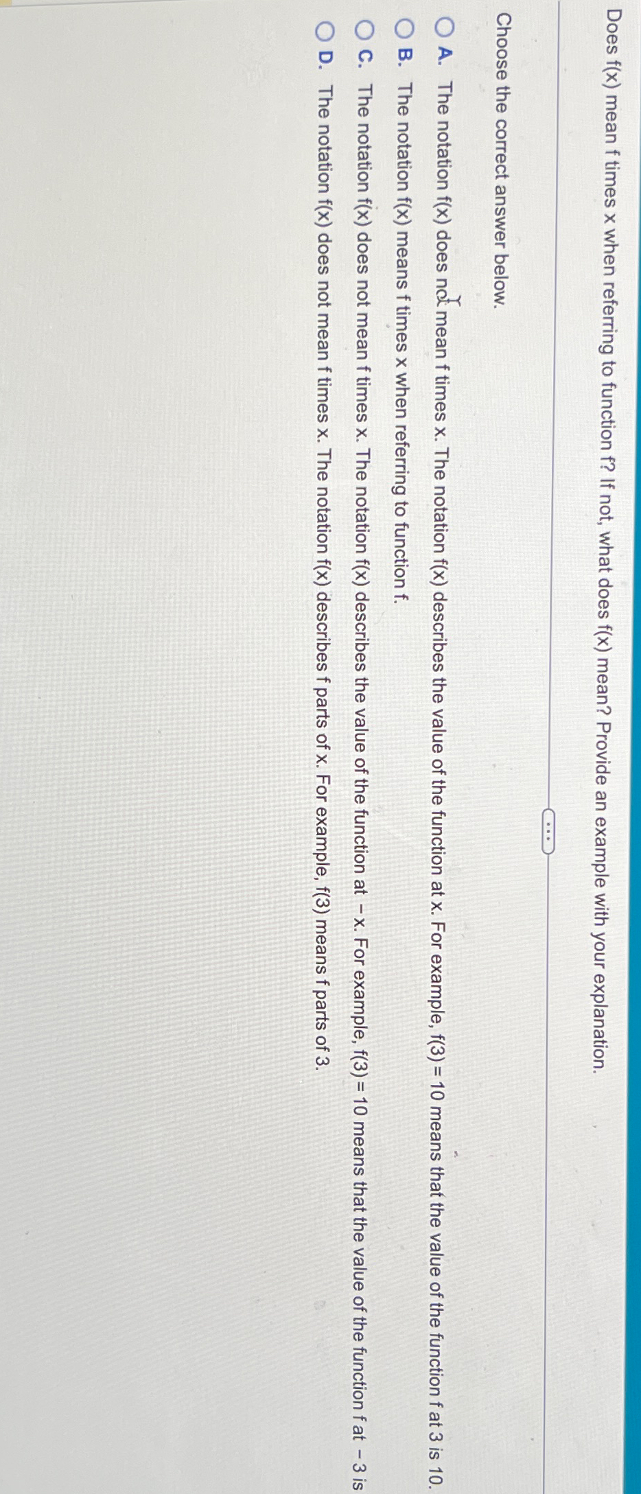 Solved Does f(x) ﻿mean f ﻿times x ﻿when referring to | Chegg.com