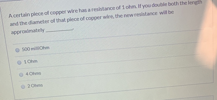 Solved A certain piece of copper wire has a resistance of 1 | Chegg.com