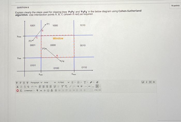 Solved Explain clearly the steps used for clipping lines ' | Chegg.com