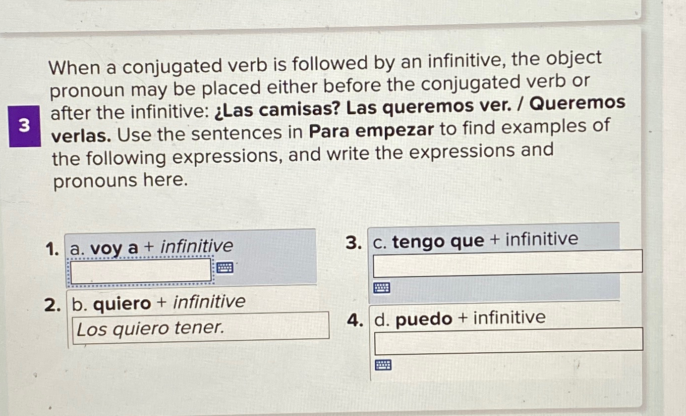 Solved When a conjugated verb is followed by an infinitive, | Chegg.com