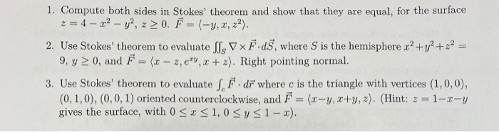 Solved 1. Compute both sides in Stokes' theorem and show | Chegg.com