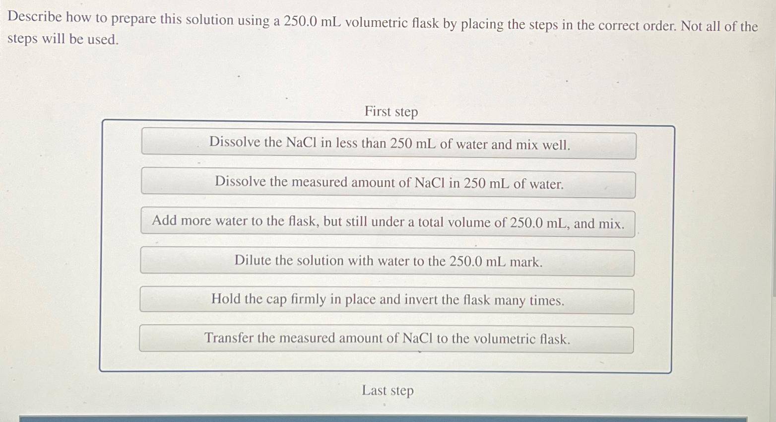Solved Describe how to prepare this solution using a 250.0mL | Chegg.com