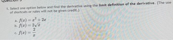 Solved 1. Select one option below and find the derivative | Chegg.com