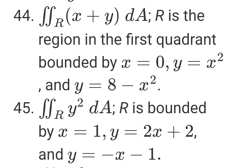 Solved ∬R(x+y)dA;R ﻿is the region in the first quadrant | Chegg.com