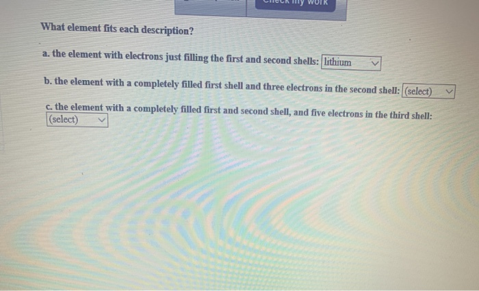 Solved WOIK What element fits each description? a. the | Chegg.com