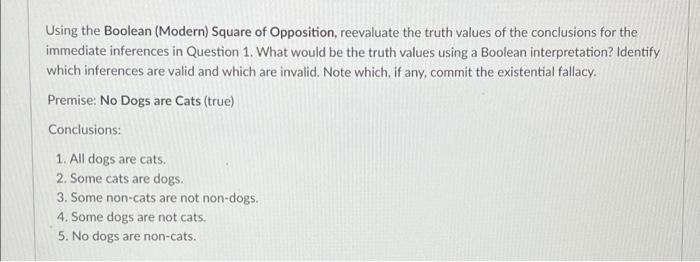 Using the Boolean (Modern) Square of Opposition, | Chegg.com