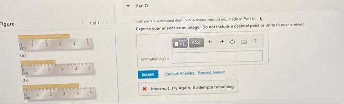 Solved Figure 1 of 1 Indicate the estmated igit for the | Chegg.com