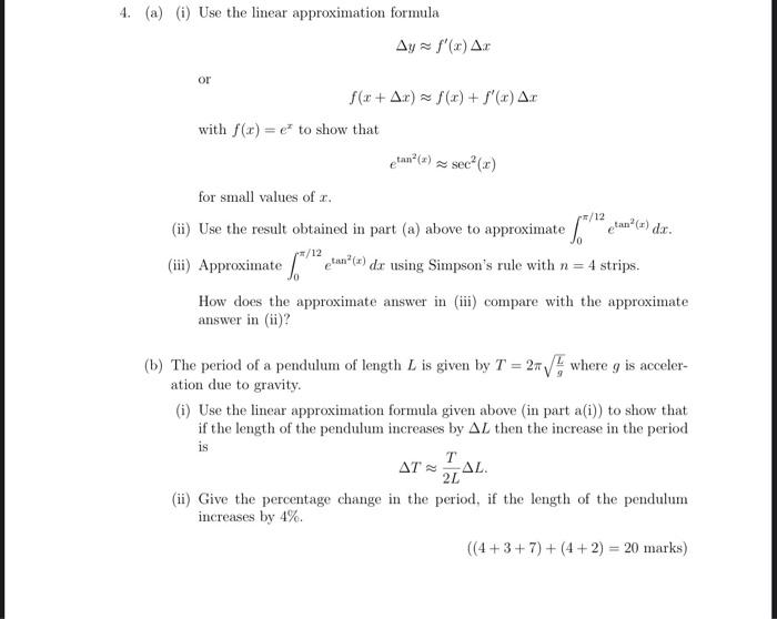 4. (a) (i) Use the linear approximation formula | Chegg.com