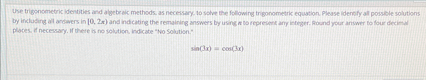 Solved Use trigonometric identities and algebraic methods, | Chegg.com