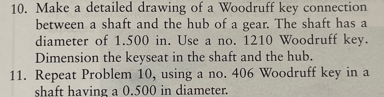 Solved SOLVE FOR Q 11. ﻿Make a detailed drawing of a | Chegg.com
