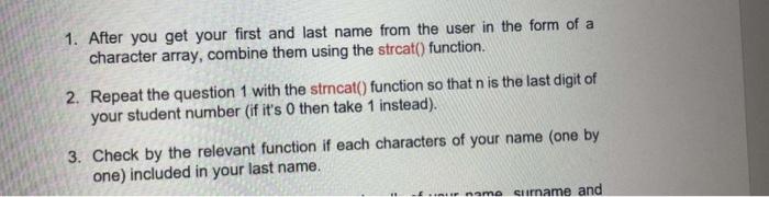 Solved 1. After you get your first and last name from the | Chegg.com