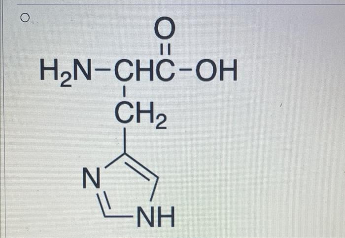 Solved Histidine has the sidechain structure and pKa values | Chegg.com