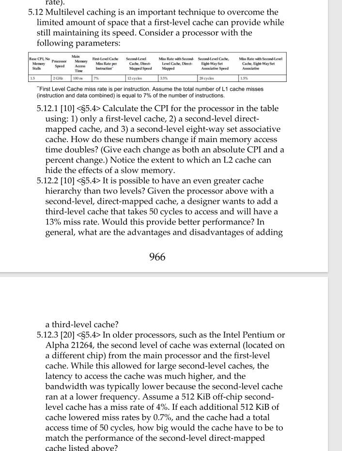 rate).5.12 ﻿Multilevel caching is an important | Chegg.com