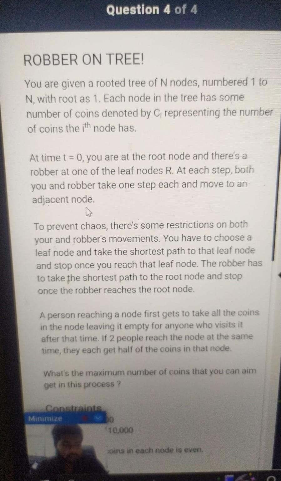 Solved You are given a rooted tree of N nodes, numbered 1 to | Chegg.com