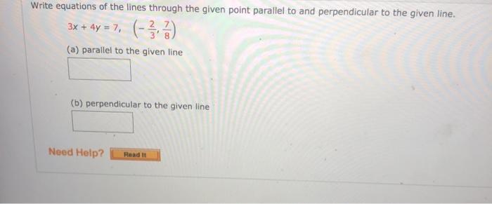 Solved Write equations of the lines through the given point | Chegg.com