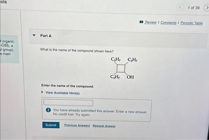 Solved ols f organic OH), a yl group), e main Part A What | Chegg.com