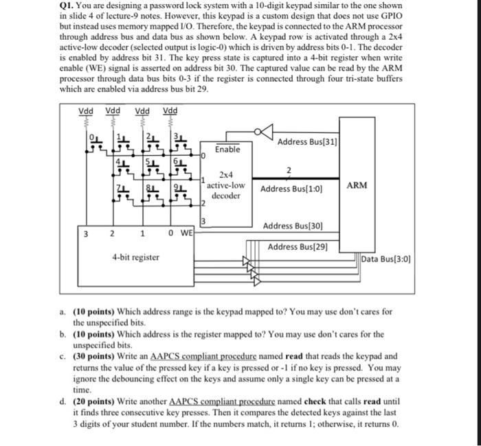Solved Q1. You are designing a password lock system with a | Chegg.com