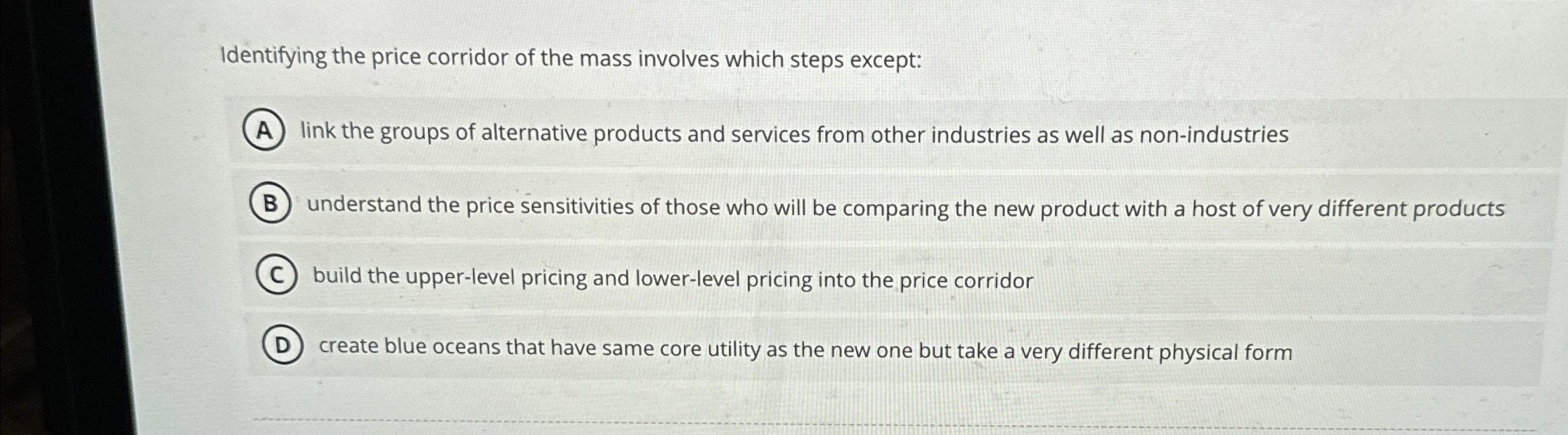 Solved Identifying the price corridor of the mass involves | Chegg.com