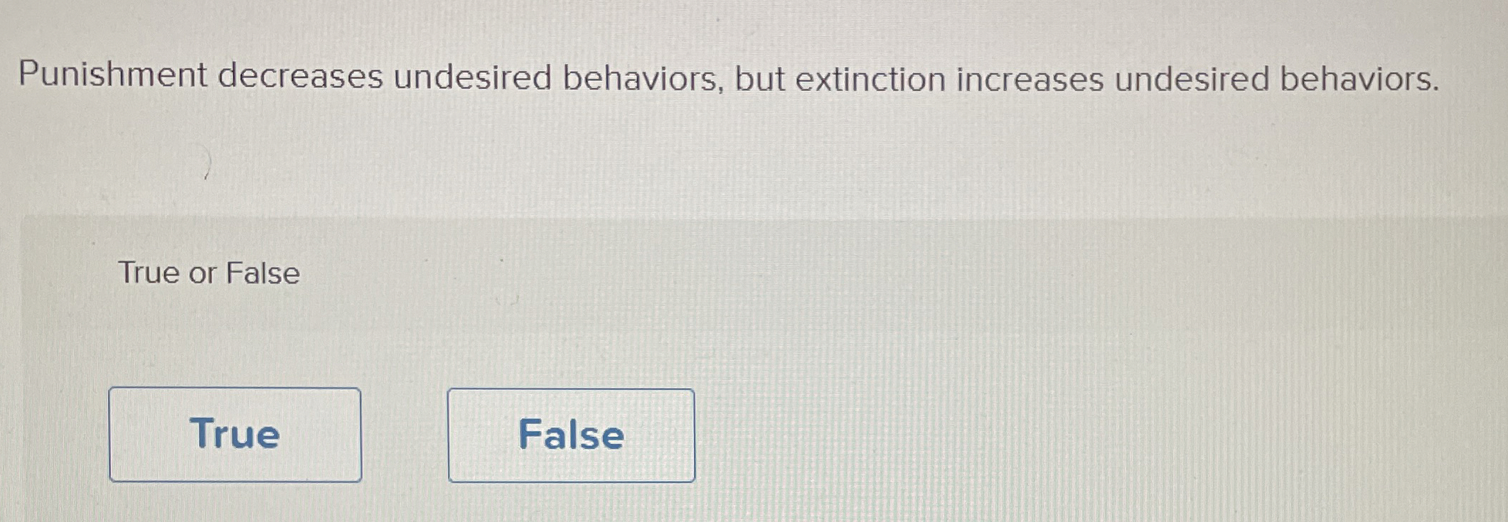 Solved Punishment decreases undesired behaviors, but | Chegg.com